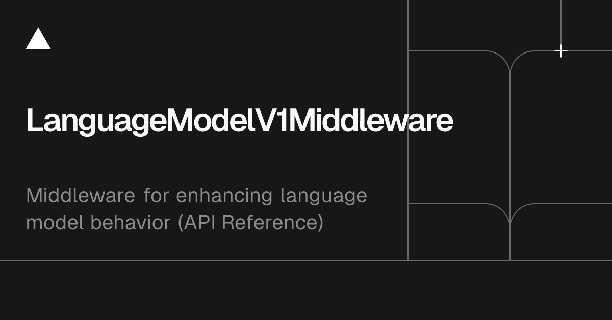 AI SDK Core: LanguageModelV1Middleware